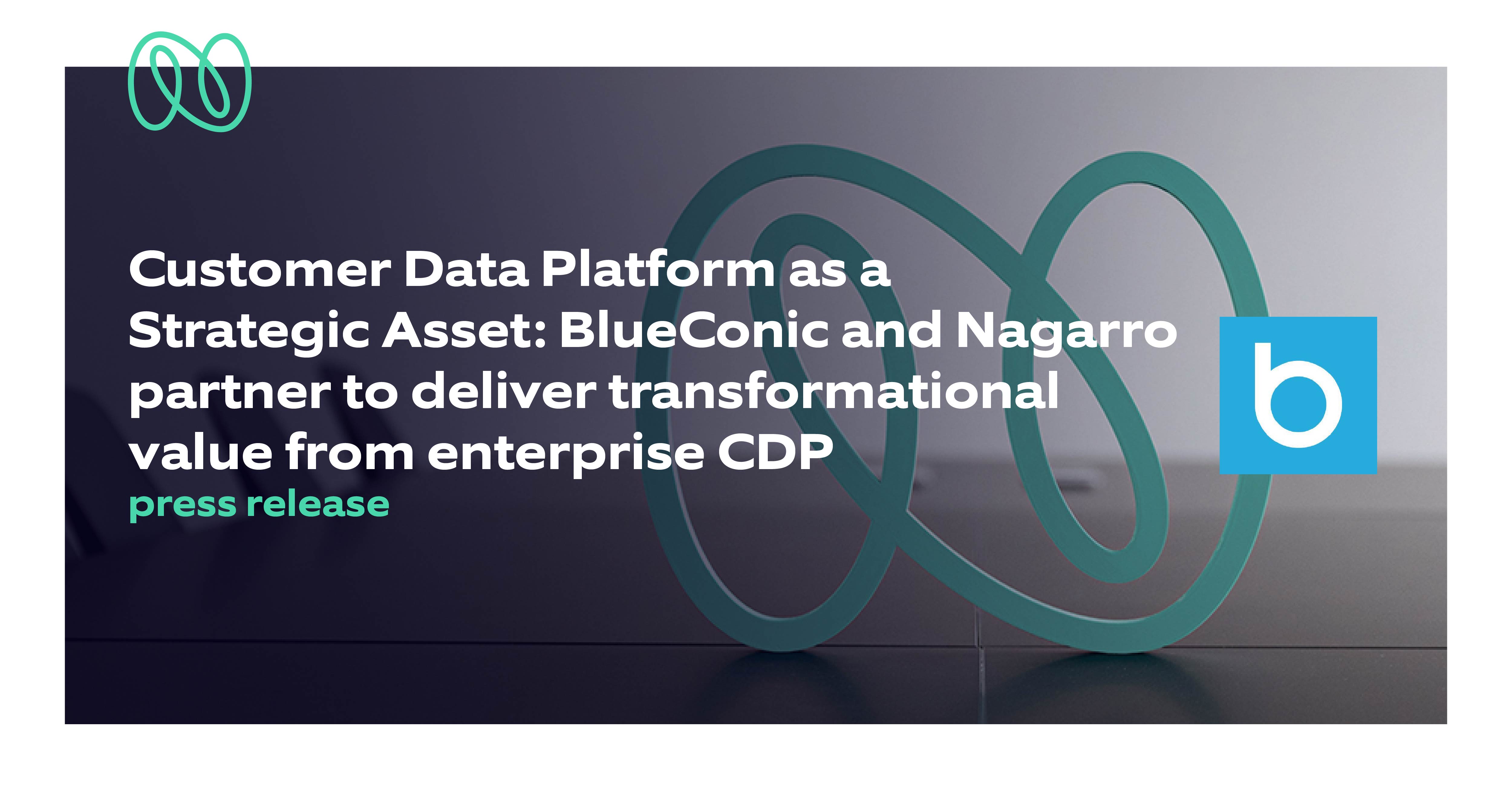 BlueConic and Nagarro Partner to Deliver Transformational Value to ...