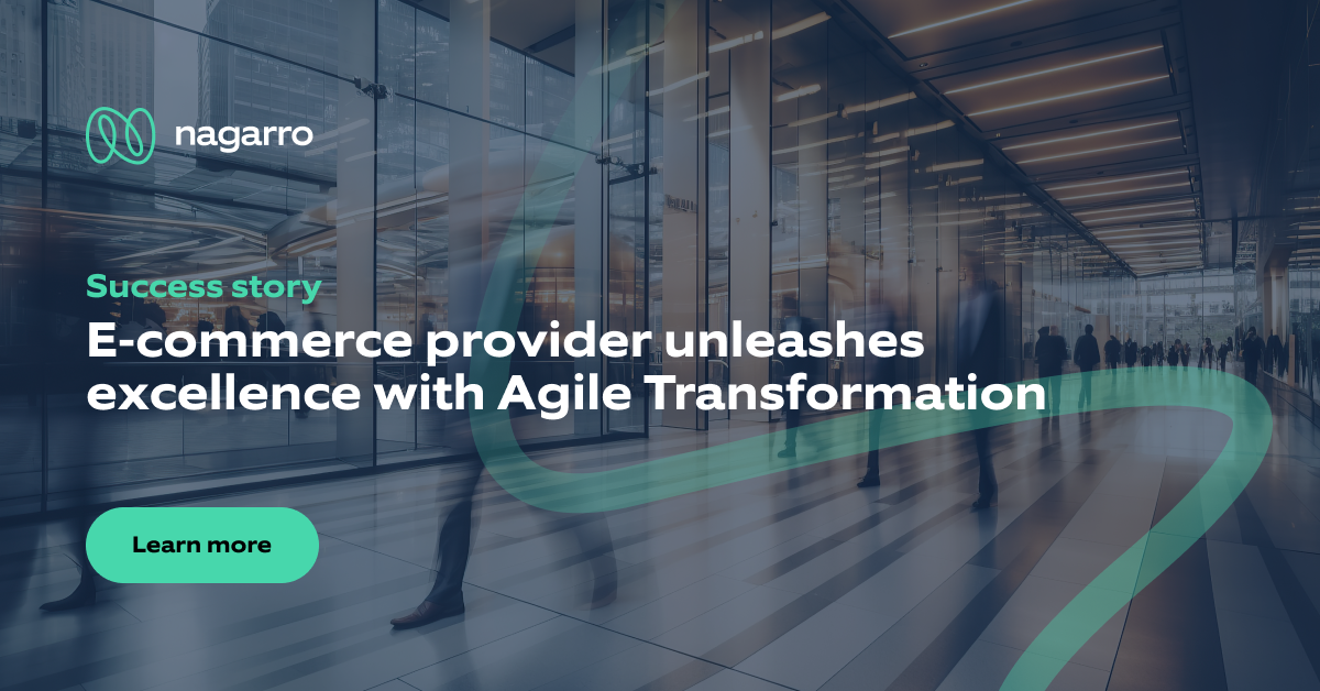 Agile Transformation Success: E-commerce Excellence with Nagarro