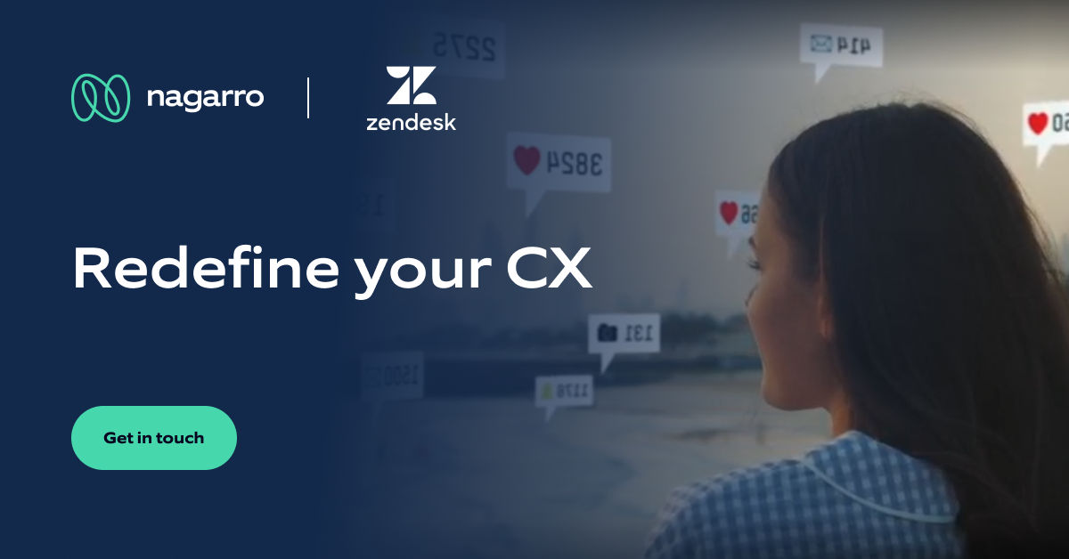Zendesk Partner: Redefine your CX with Nagarro & Zendesk